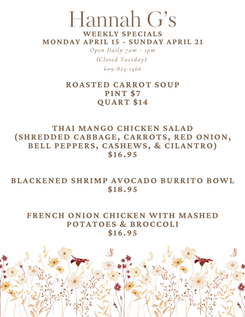 Weekly Specials 4/15 - 4/21 - Hannah-G's